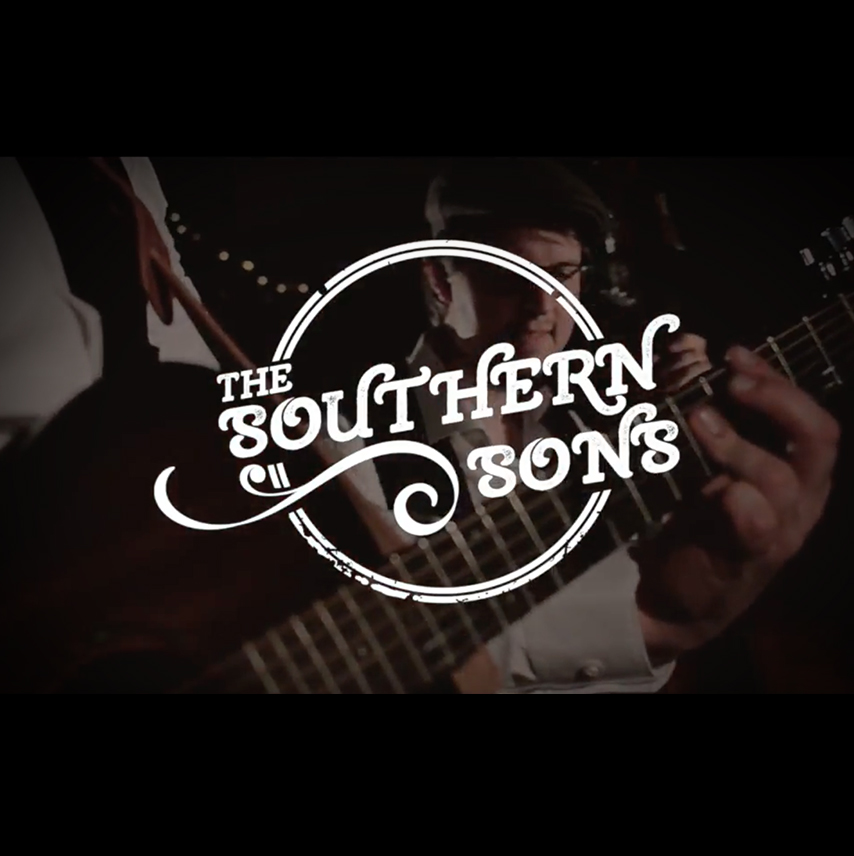 The Southern Sons – Video Production – Kit Milsom